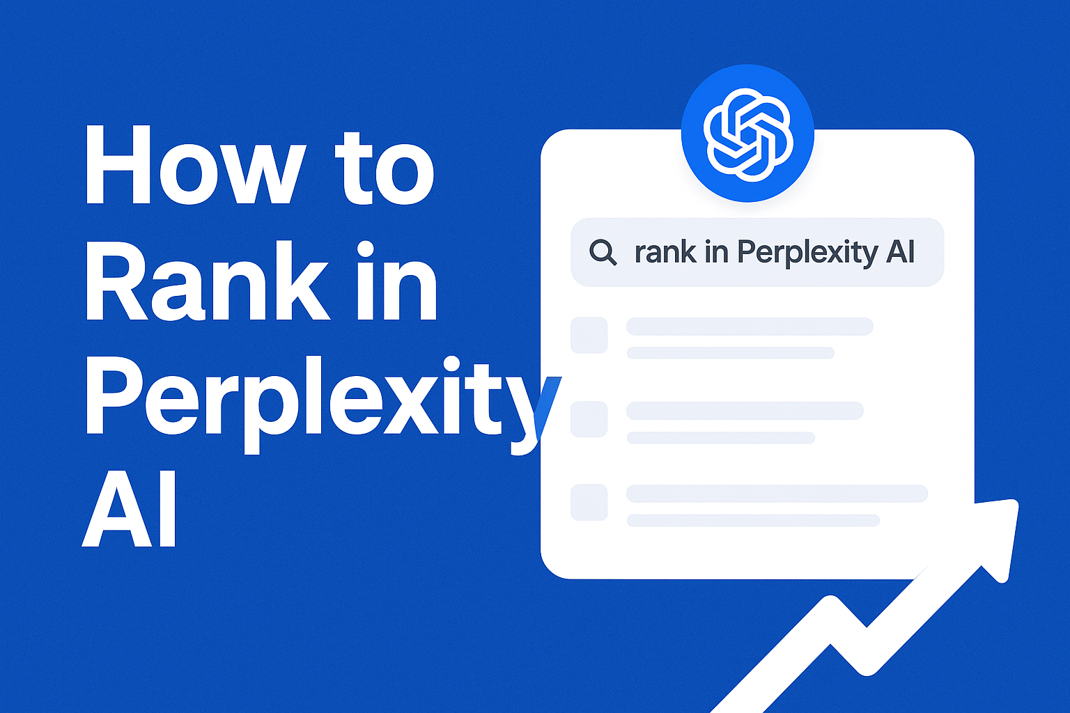 How to Rank in Perplexity AI: The Ultimate Guide to Perplexity Search ...